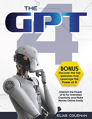 THE GPT : Unleash the Power of Al for Unlimited Creativity and Make ...