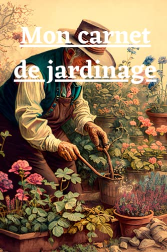 Journal de jardinage - Organisez votre potager, votre jardin et vos ...