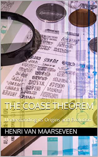 The Coase Theorem : Understanding its Origins and Evolution by Henri ...