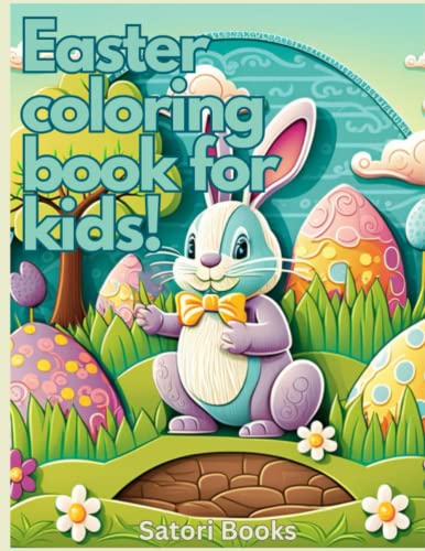 Easter Coloring Book For Kids: 4 - 8 years old 40 Unique designs from ...