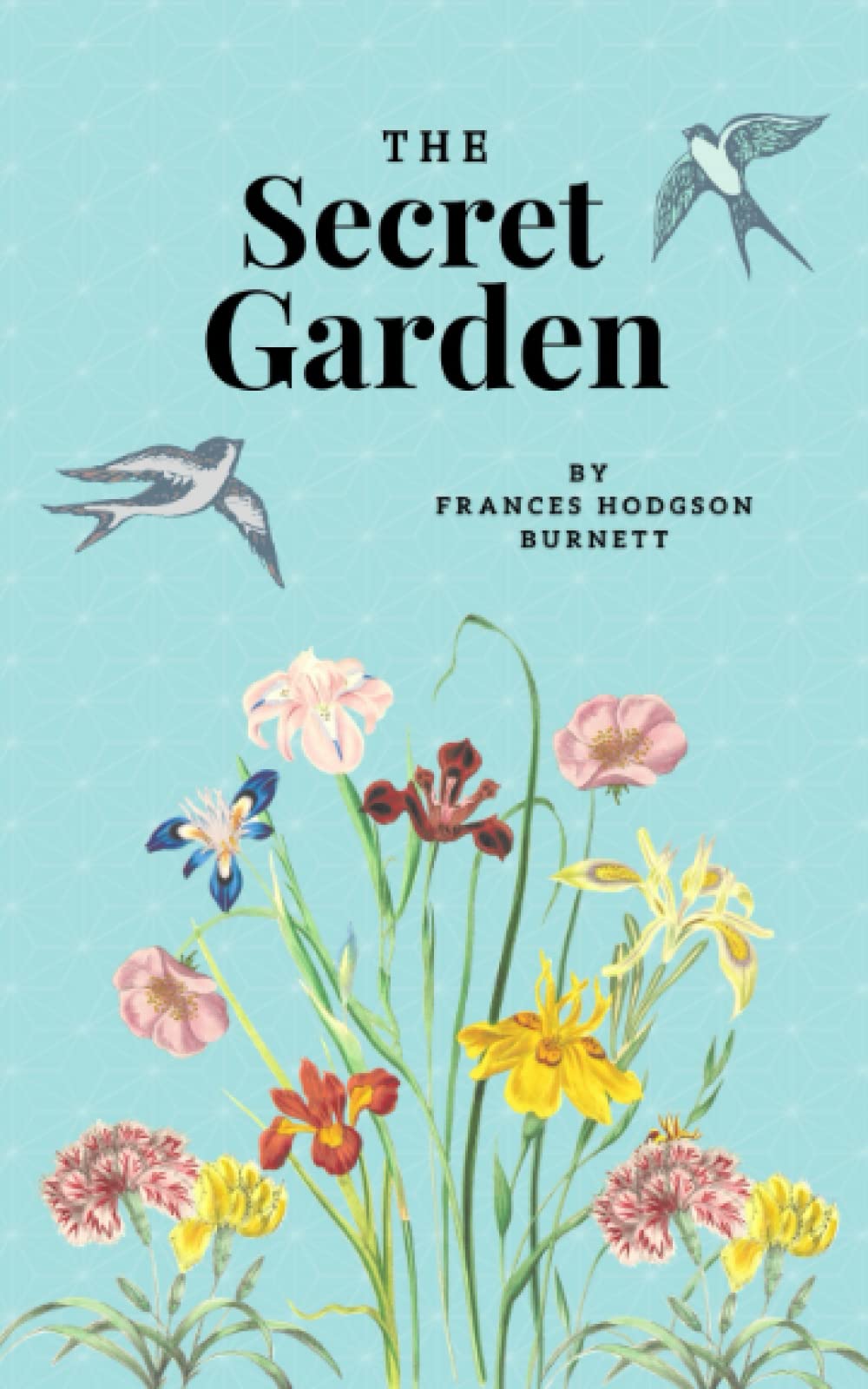 The Secret Garden: The 1911 English Literature Classic by Frances ...