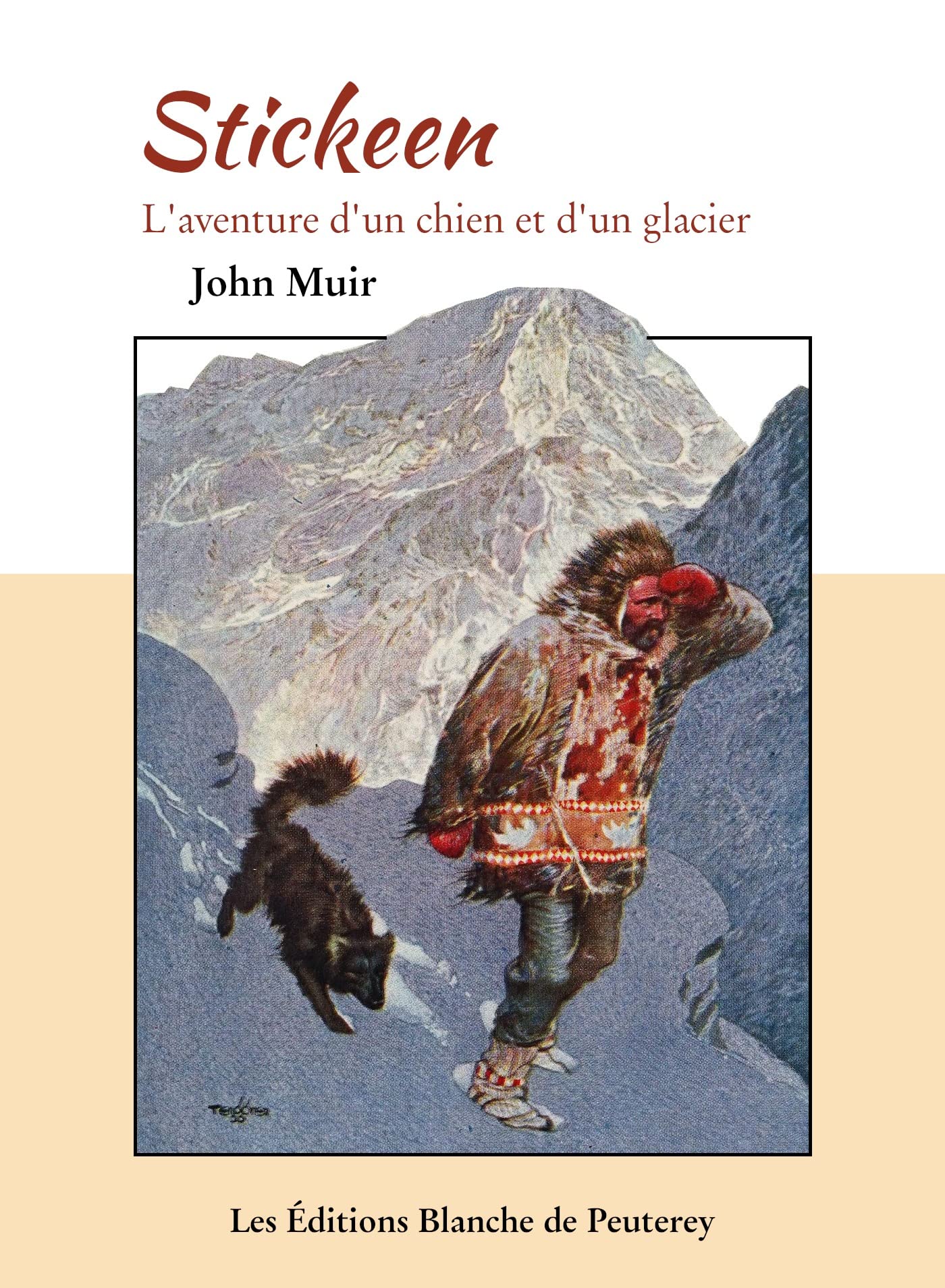 Stickeen: L'aventure d'un chien et d'un glacier by John Muir | Goodreads