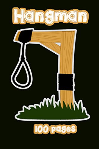 Hangman 100 pages: brilliant children book 100 fun one-player ...