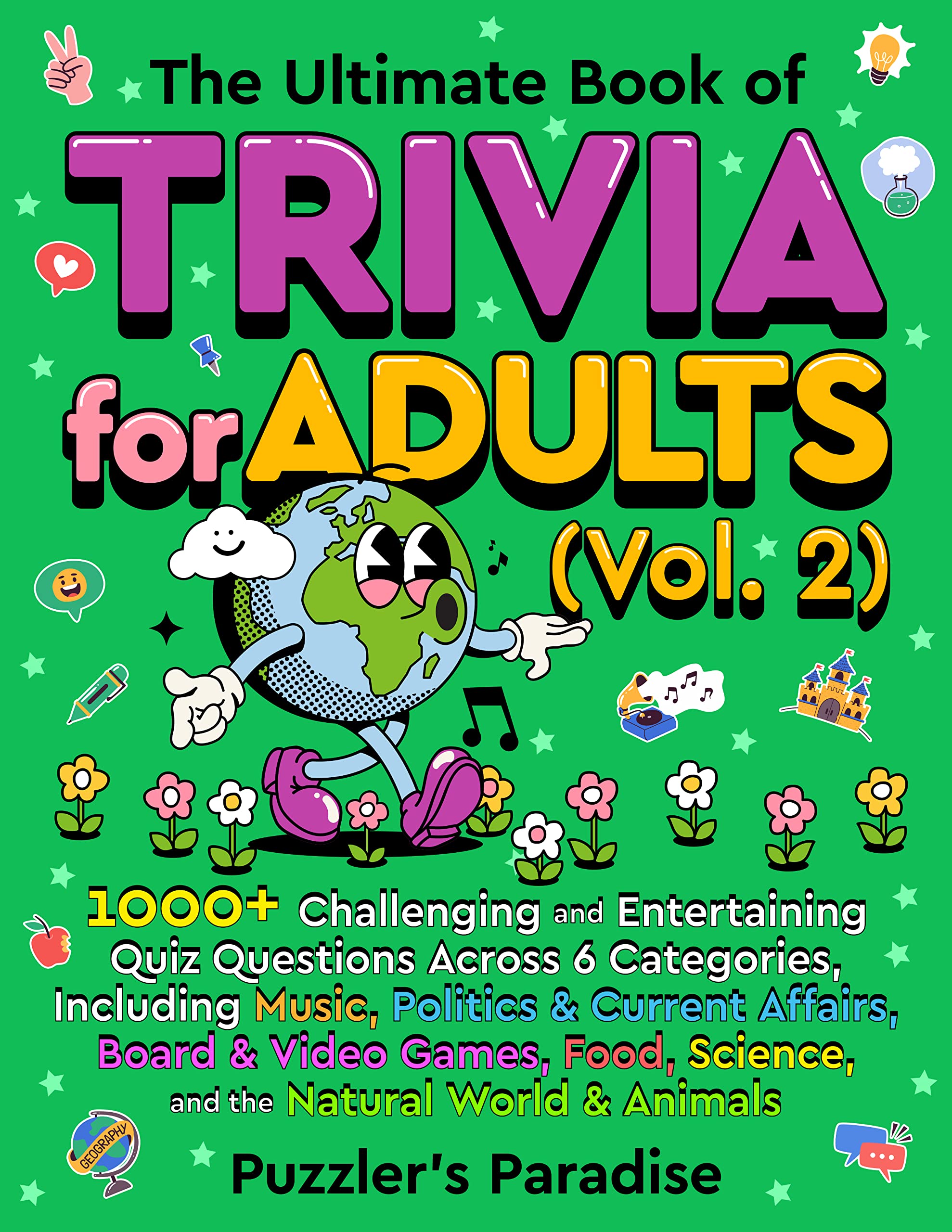 The Ultimate Book of Trivia for Adults: 1000+ Challenging ...