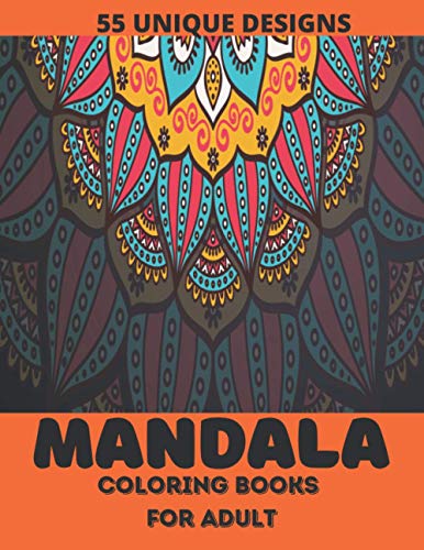 Coloring Book For Adults: 55 Detailed Mandalas for Relaxation and ...
