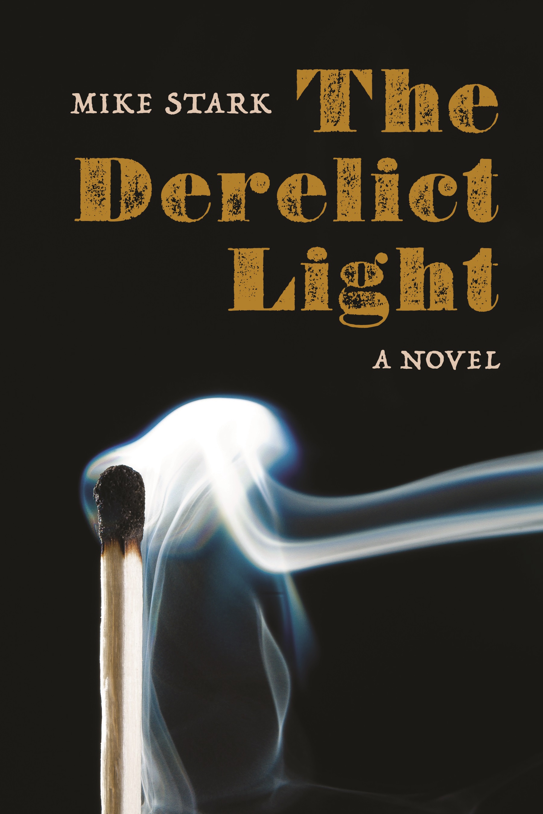 The Derelict Light by Mike Stark | Goodreads