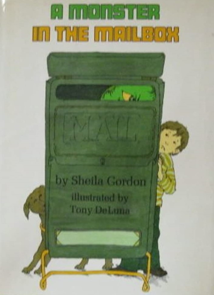 A Monster in the Mailbox by Sheila Gordon | Goodreads