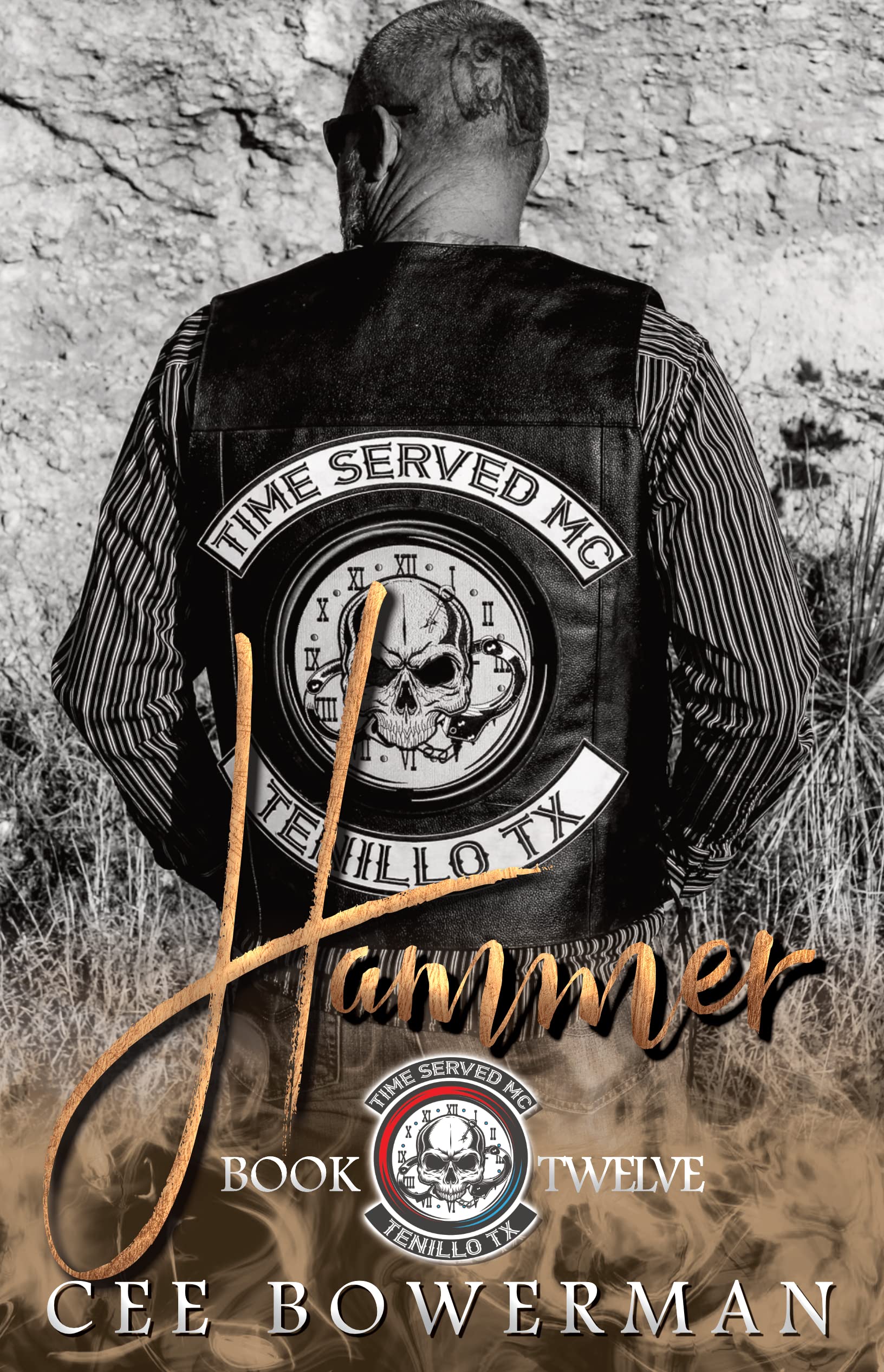 Hammer (Time Served MC #12) by Cee Bowerman | Goodreads