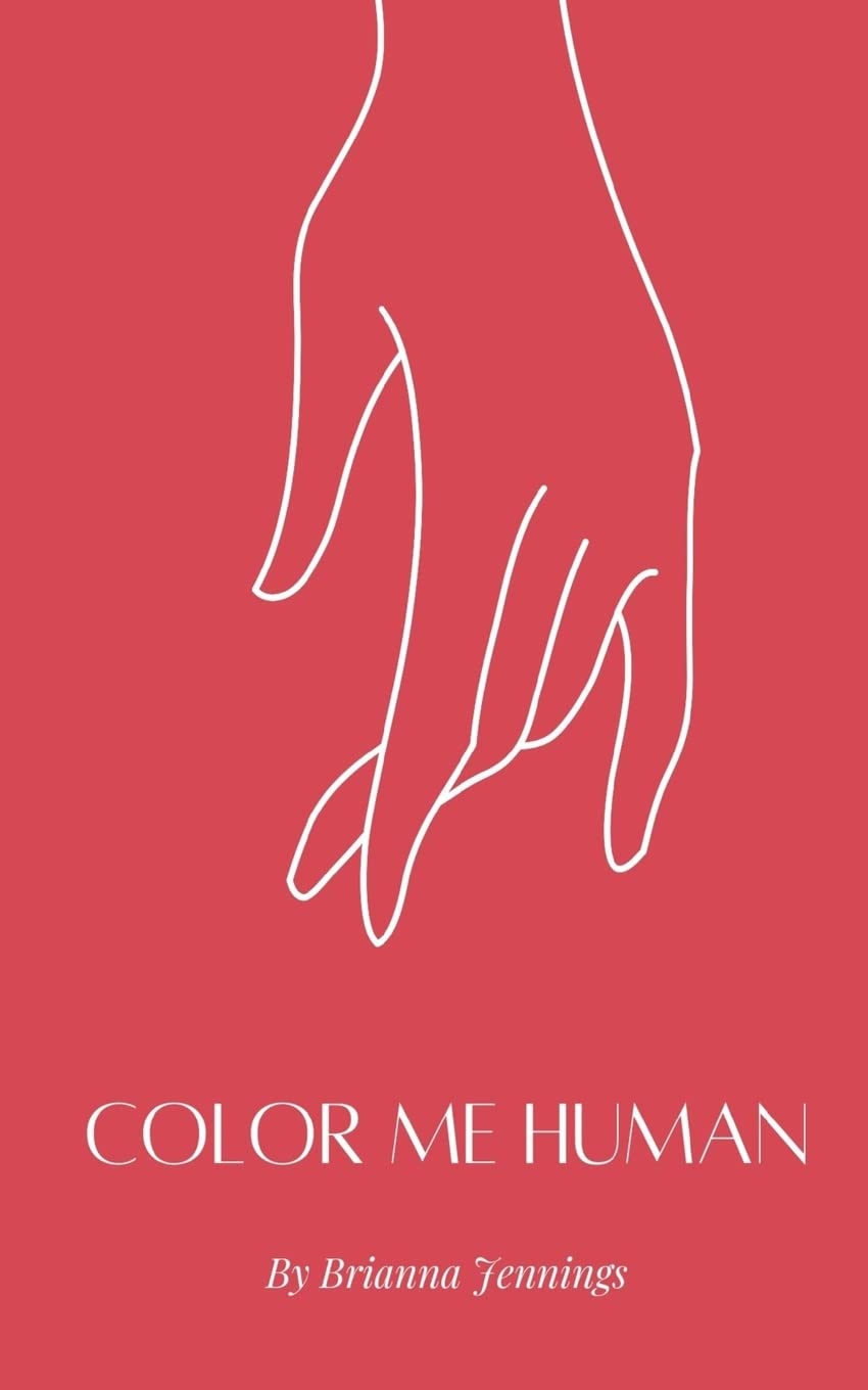 Color Me Human by Brianna Jennings | Goodreads