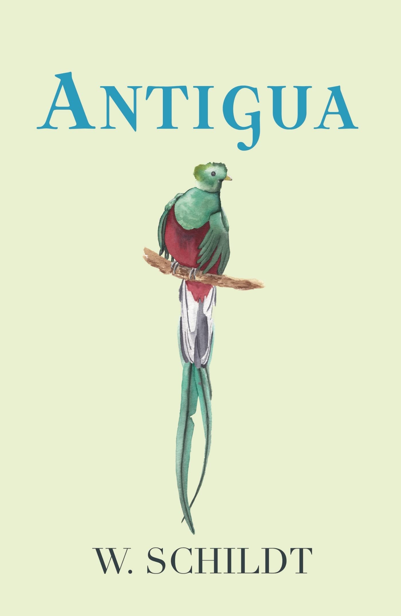 Antigua by W Schildt | Goodreads