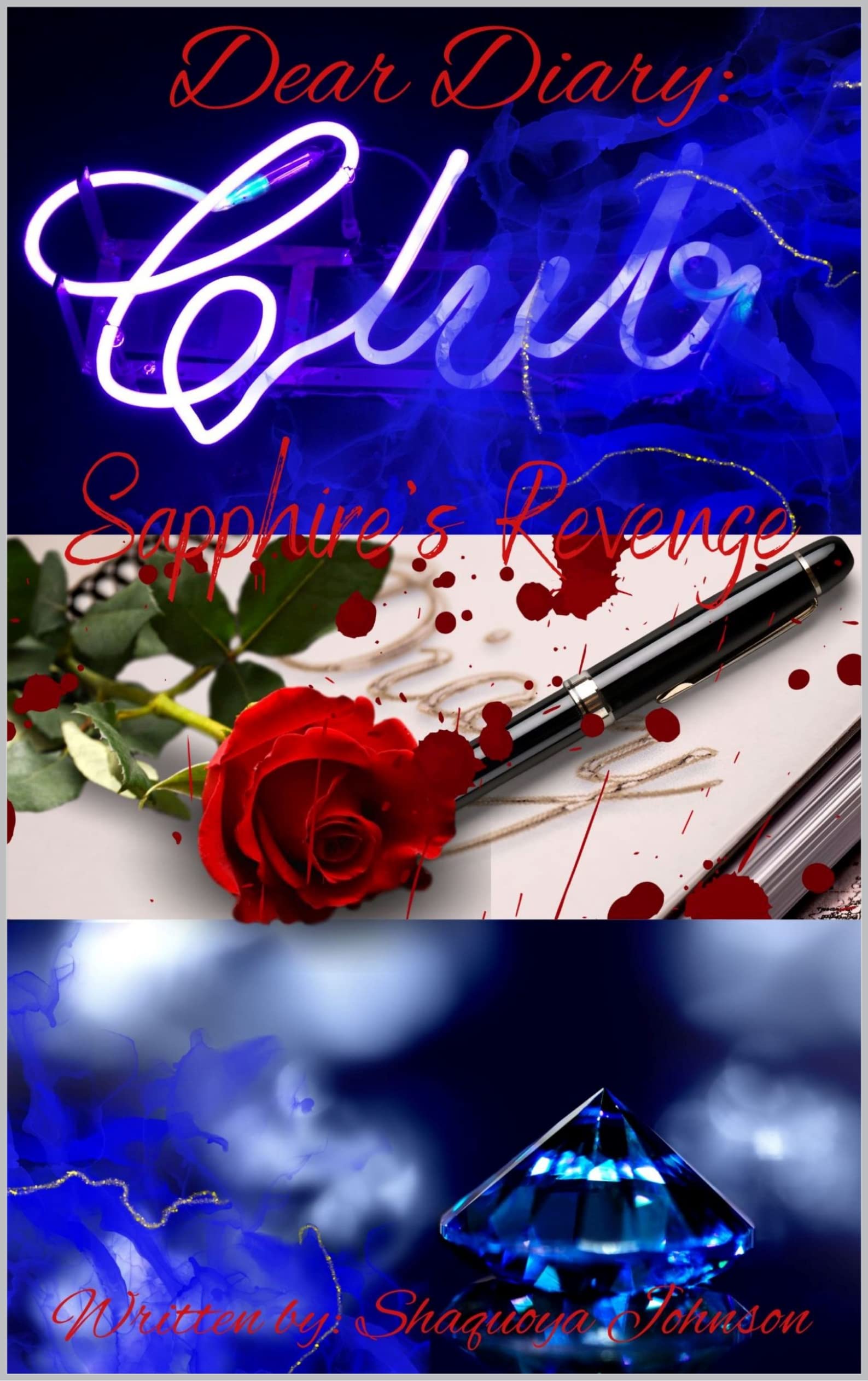 Dear Diary: Sapphire’s Revenge by Shaquoya Johnson | Goodreads