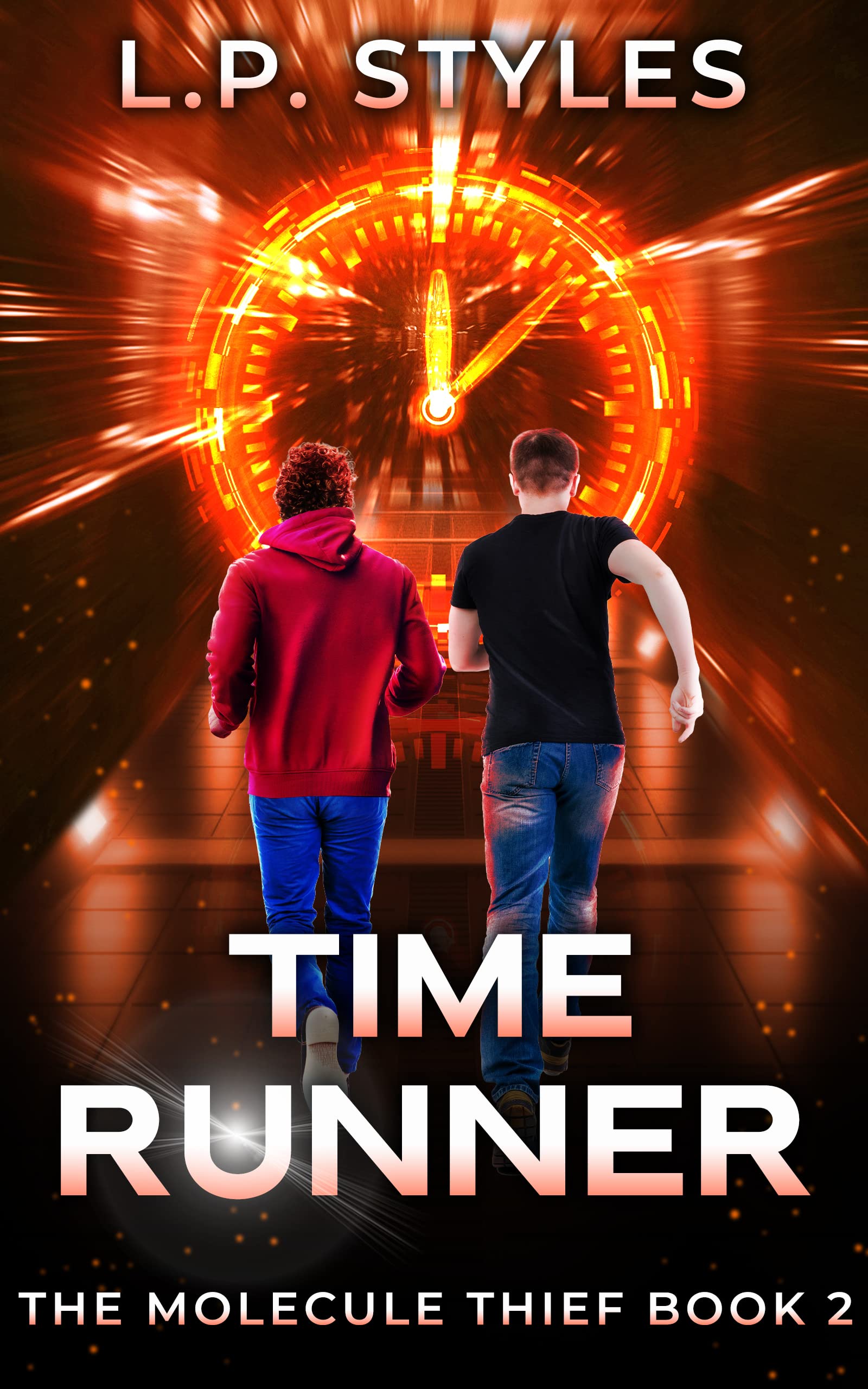 Time Runner: The Molecule Thief Book 2 by L.P. Styles | Goodreads