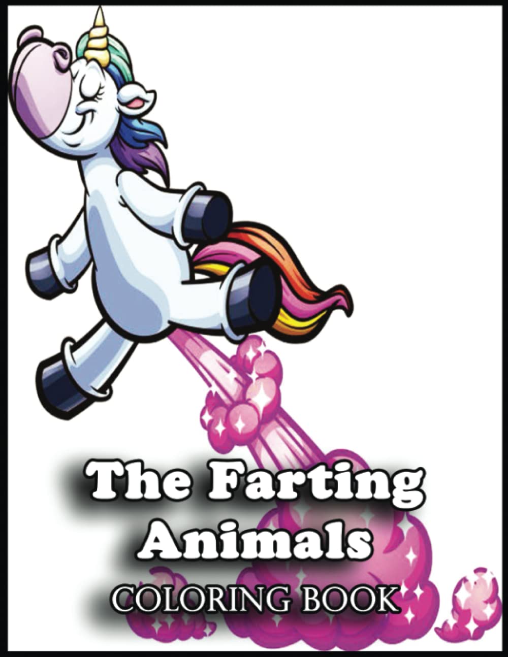 The Farting Animals Coloring Book: With 110 Farting Animals Coloring ...