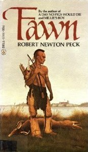 Fawn by Robert Newton Peck | Goodreads