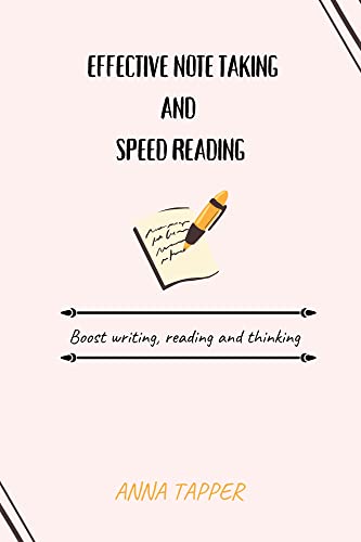 EFFECTIVE NOTE TAKING AND SPEED READING (Note-taking) by Anna Tapper ...