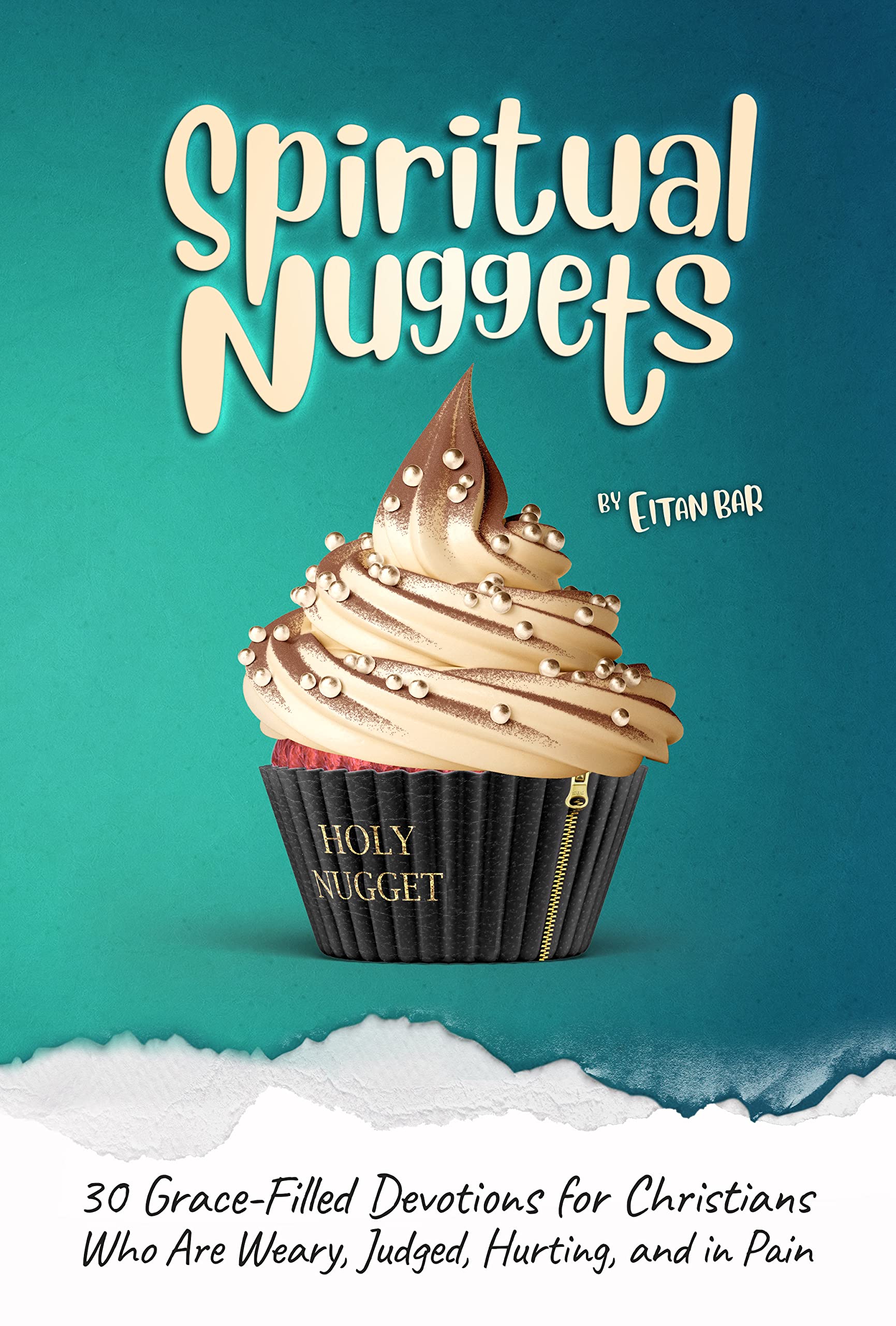 Spiritual Nuggets: 30 Devotions Filled with Grace and Hope for the ...