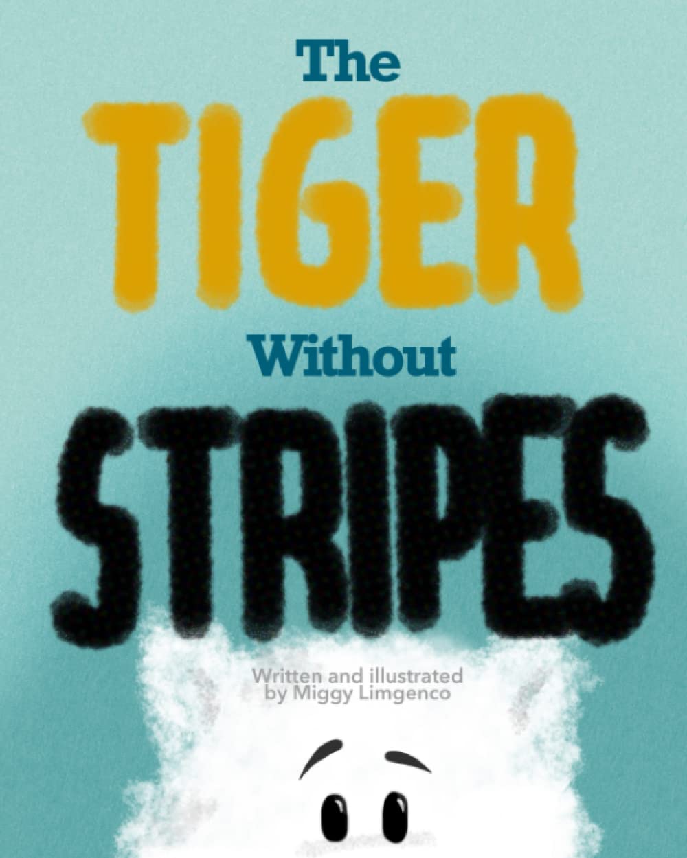 The Tiger Without Stripes by Miggy Limgenco | Goodreads