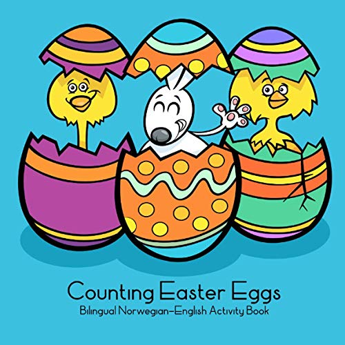 Counting Easter Eggs: Bilingual Norwegian-English Activity Book for ...