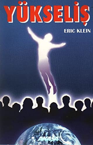 Yukselis 1 by Eric Klein | Goodreads