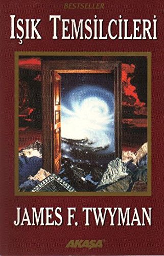 Isik Temsilcileri by James F. Twyman Semra Ayanbasi | Goodreads