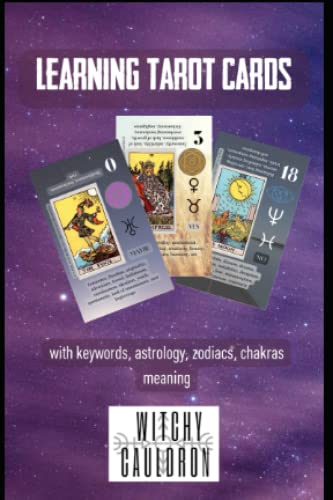 Learning Tarot Cards: with keywords, astrology, zodiacs, chakras meaning by Witchy Cauldron ...