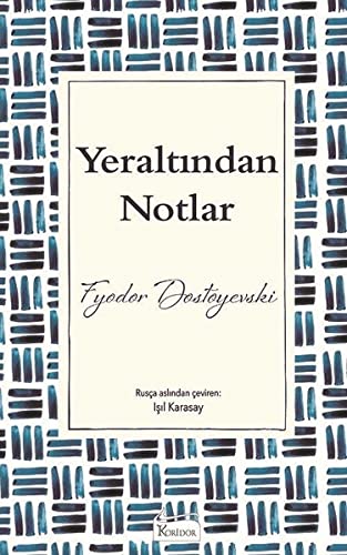 Yeraltindan Notlar (Ciltsiz) by Fyodor Dostoevsky | Goodreads