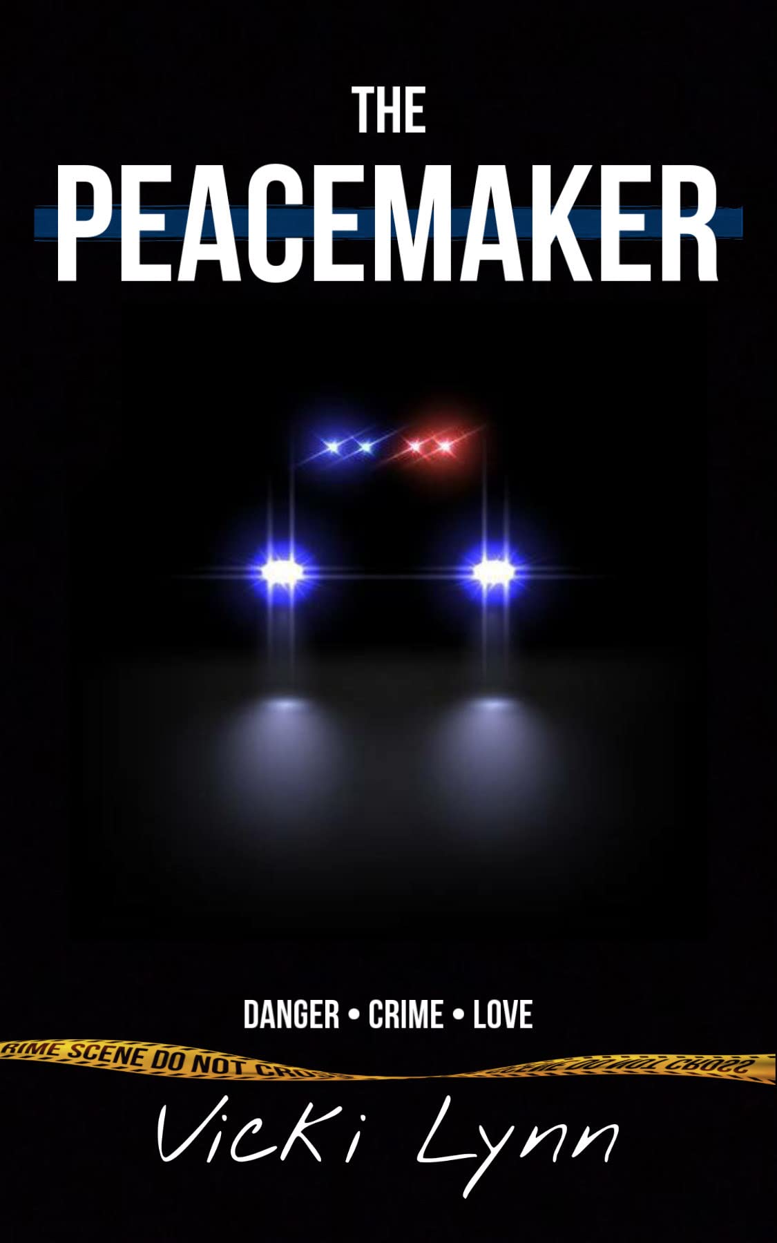 The Peacemaker (Cuffed and Crossed Series Book 1) by Vicki Lynn | Goodreads