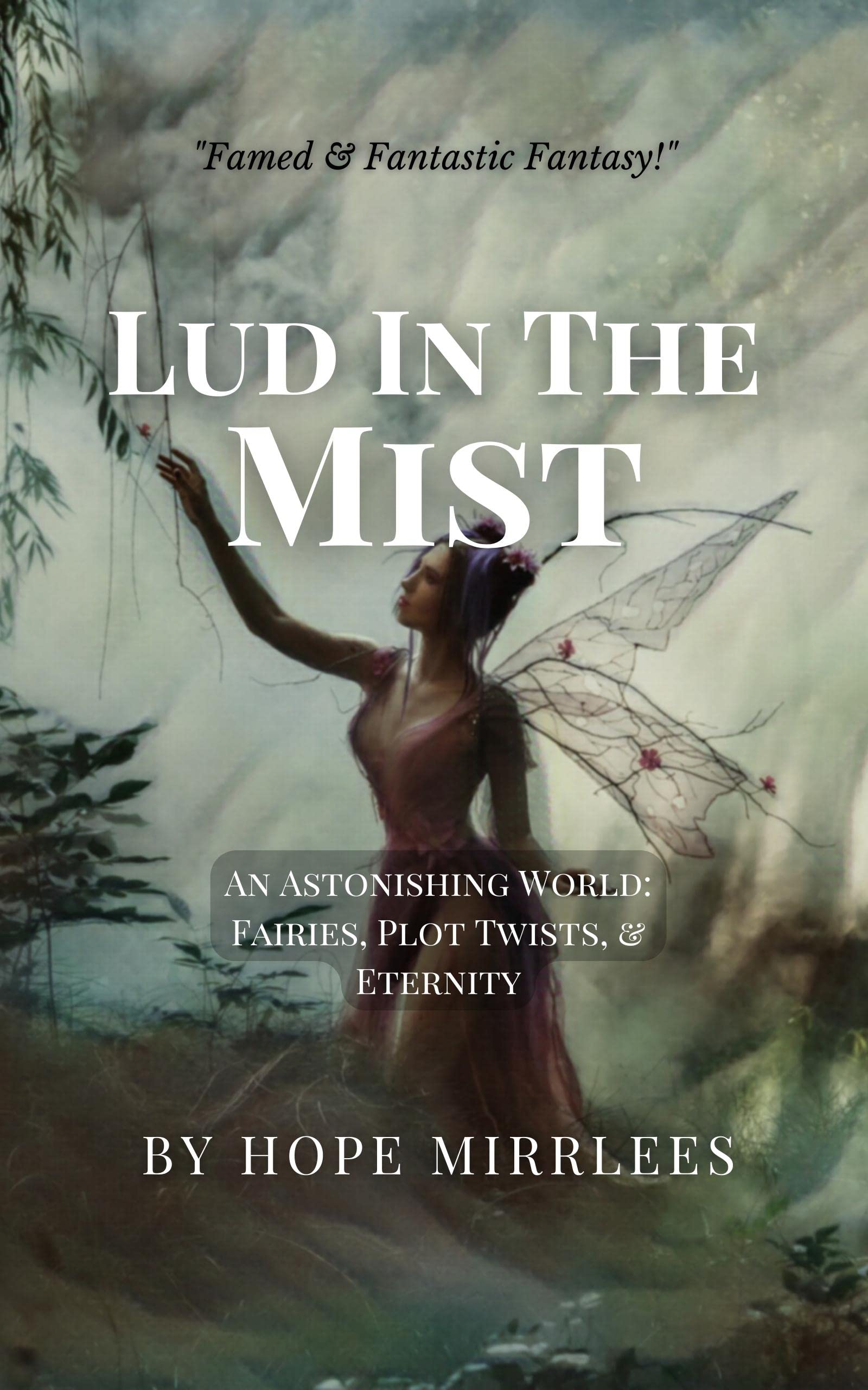 Lud-in-the-Mist (Unabridged): One of the Most Well-Loved & Famed ...