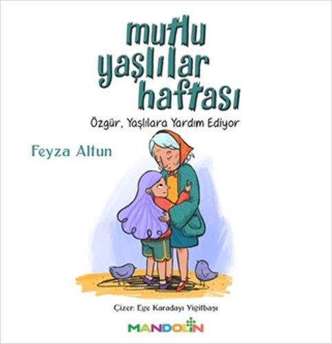 Mutlu Yaslilar Haftasi: Özgür, Yaslilara Yardim Ediyor by Feyza Altun ...