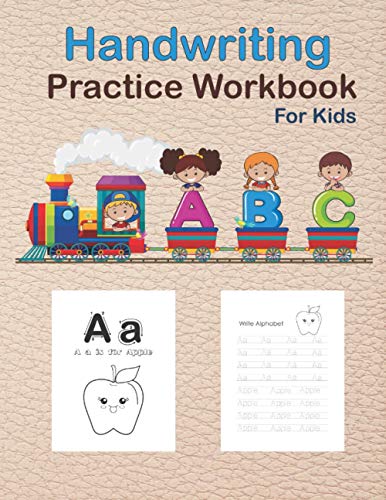 Handwriting Practice Workbook For Kids: Alphabet Handwriting Practice ...