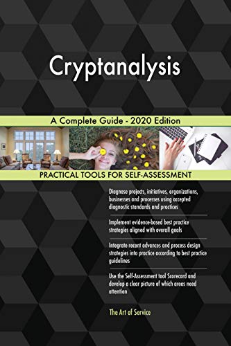 Cryptanalysis A Complete Guide - 2020 Edition by Gerardus Blokdyk ...