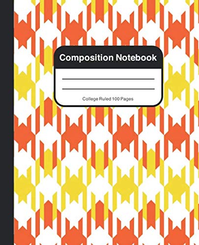 Composition Notebook: Geometric Patterned Orange & Yellow Composition ...