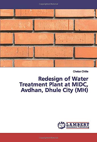 Redesign of Water Treatment Plant at MIDC, Avdhan, Dhule City by Chetan ...