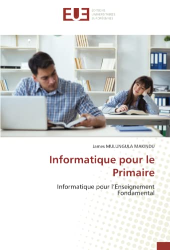 Informatique pour le Primaire: Informatique pour l’Enseignement ...