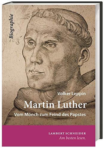 Martin Luther by Volker Leppin | Goodreads