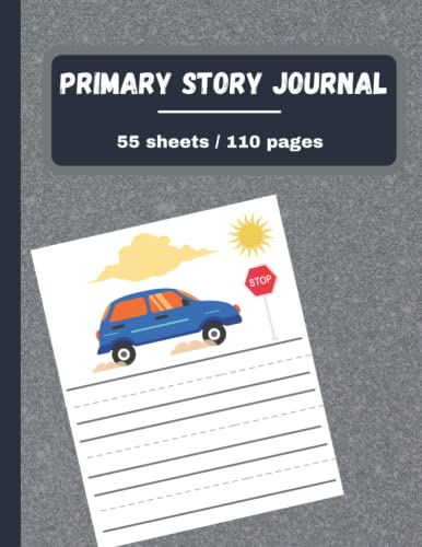 Primary Story Journal: Unleash your Creativity with this Primary Story ...