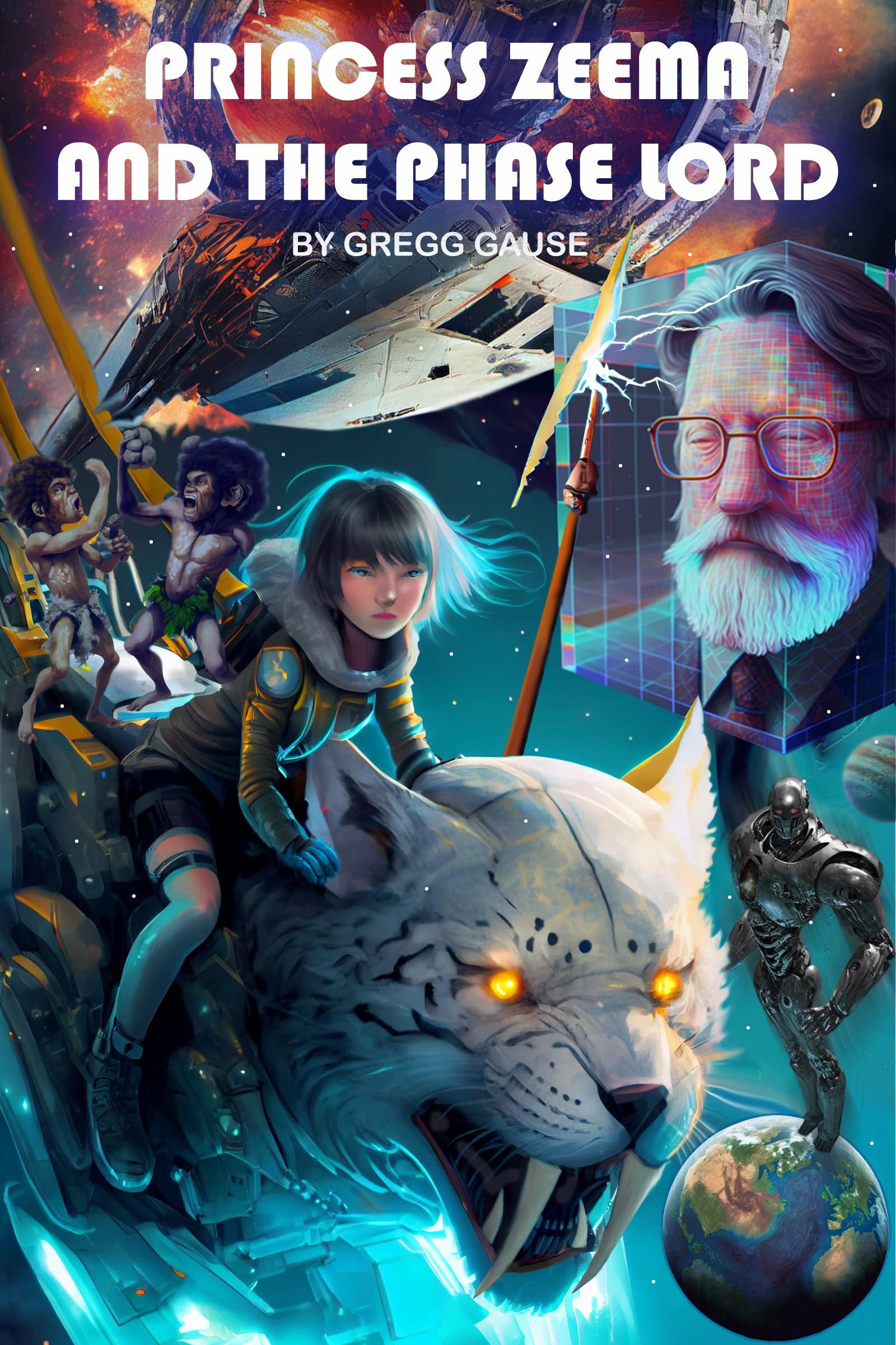 Princess Zeema and The Phase Lord by Gregg Gause | Goodreads