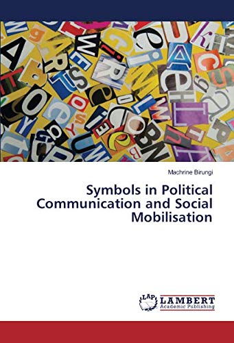 Symbols in Political Communication and Social Mobilisation by Machrine ...