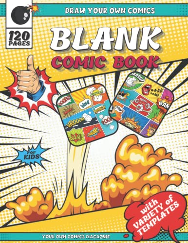 Blank Comic Book With Variety Of Templates For Kids: Draw Your own ...