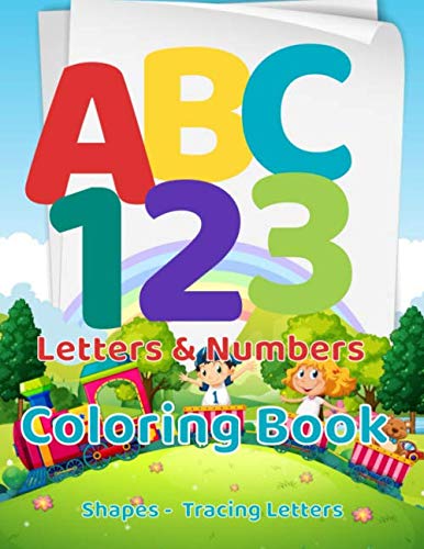 ABC 123 Letters & Numbers Coloring Book Shapes - Tracing Letters ...
