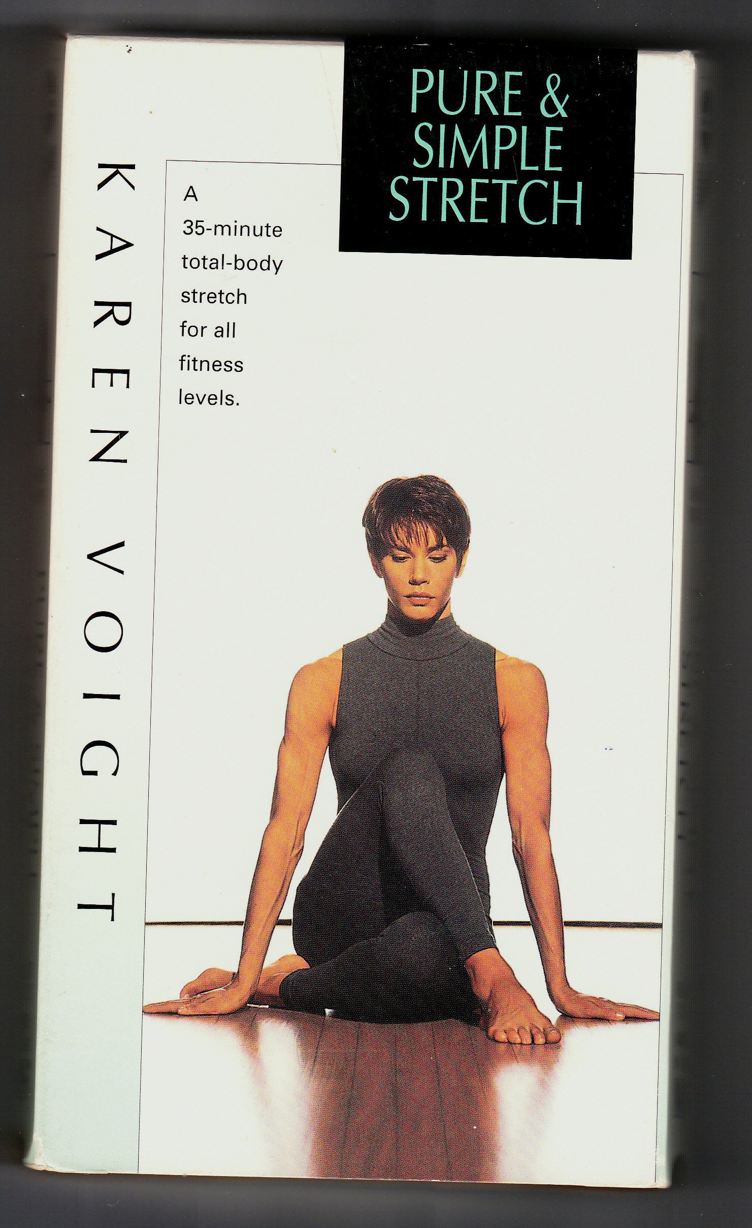 Pure & Simple Stretch by Karen Voight | Goodreads