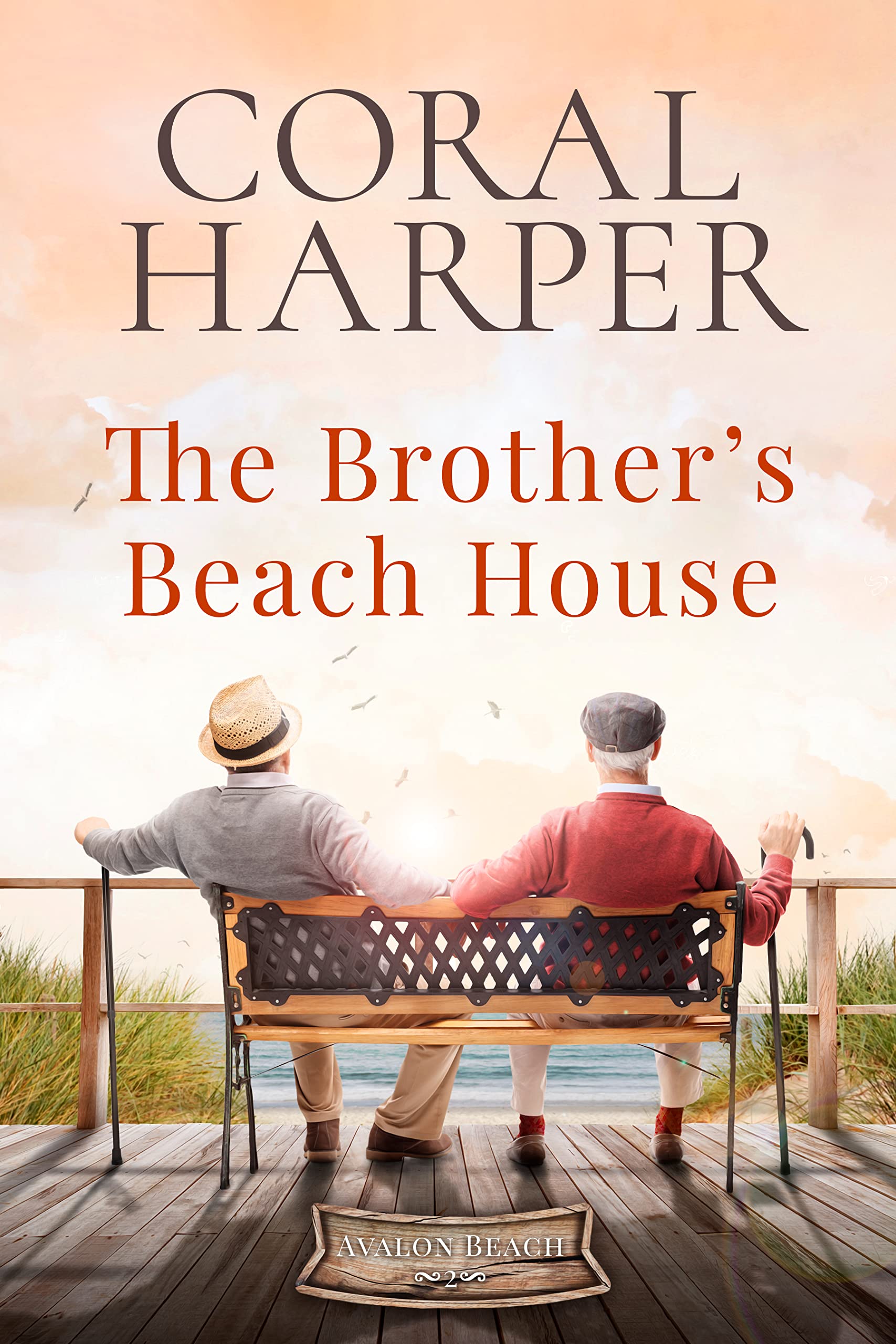 The Brother's Beach House, Part 2 (Avalon Beach #2) by Coral Harper ...