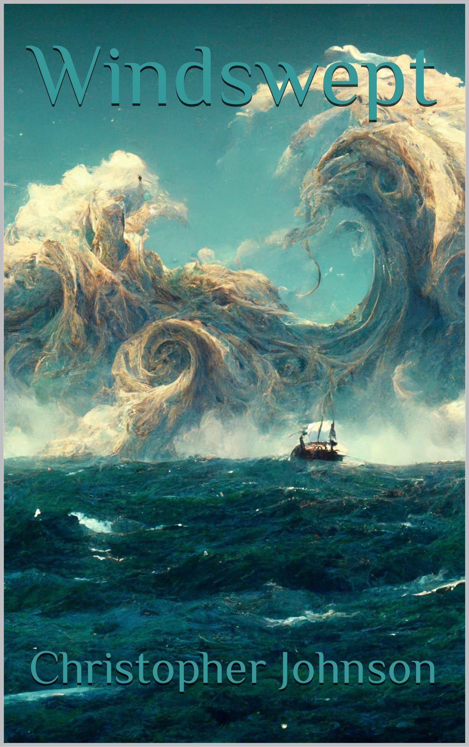 Windswept by Christopher Johnson | Goodreads