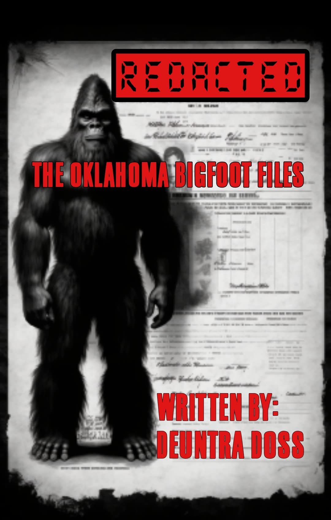 Oklahoma Bigfoot Files by Deuntra Doss | Goodreads