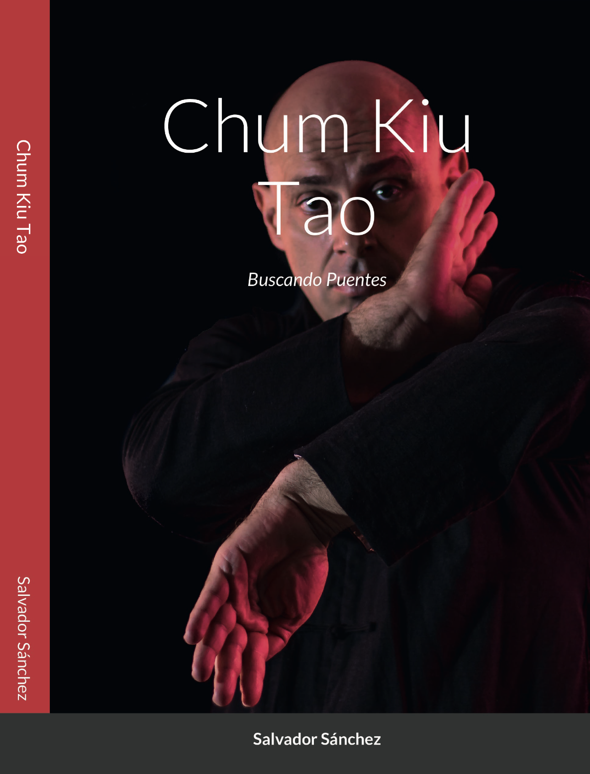 Chum Kiu Tao by Salvador Sánchez | Goodreads