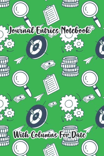 Journal Entries Notebook With Columns For Date: Simple Accounting ...
