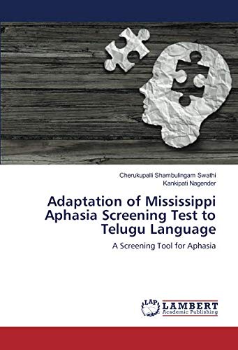 Adaptation of Mississippi Aphasia Screening Test to Telugu Language: A ...