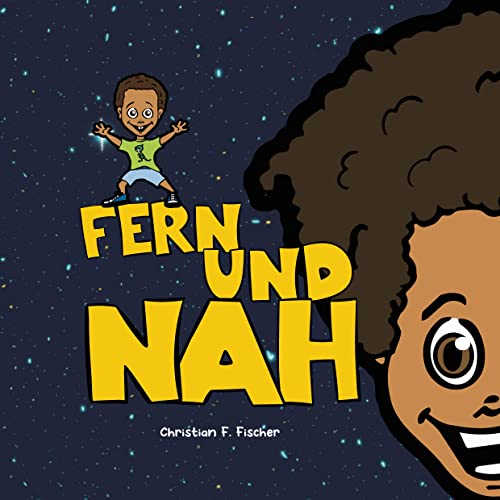 Fern und nah (German Edition) by Christian F. Fischer | Goodreads