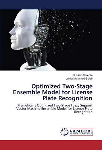 Optimized Two-Stage Ensemble Model for License Plate Recognition ...