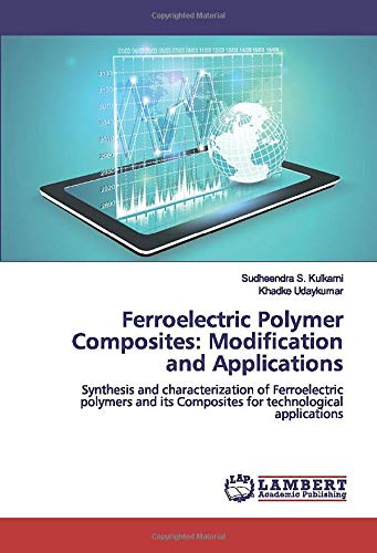 Ferroelectric Polymer Composites: Modification and Applications ...